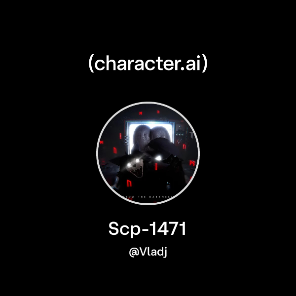 Chat with Scp-1471 | character.ai | AI Chat, Reimagined–Your Words ...
