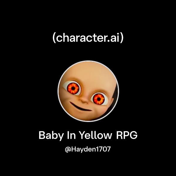 Chat with Baby In Yellow RPG | character.ai | AI Chat, Reimagined–Your ...