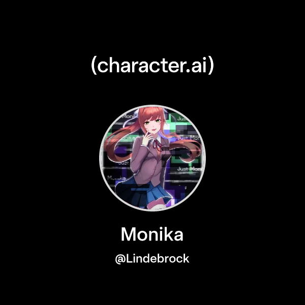 Chat with Monika | character.ai | Personalized AI for every moment of ...
