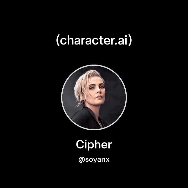 Chat with Cipher | character.ai | Personalized AI for every moment of ...