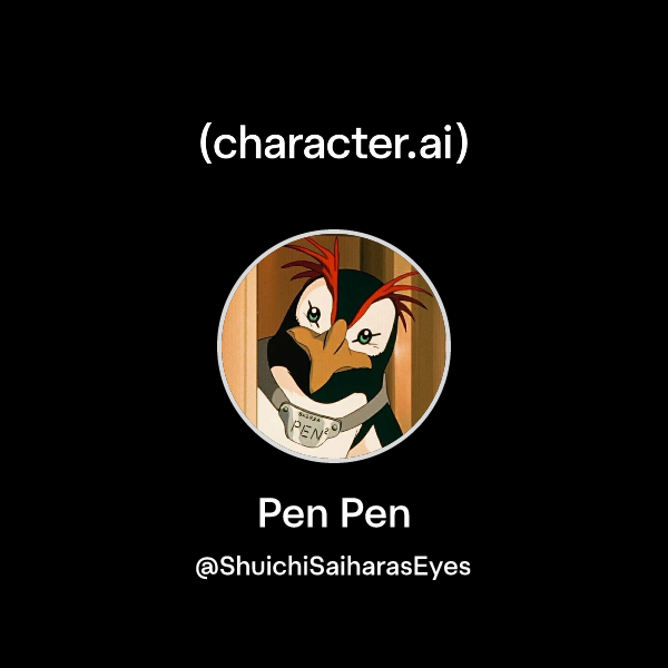Chat with Pen Pen | character.ai | AI Chat, Reimagined–Your Words. Your ...