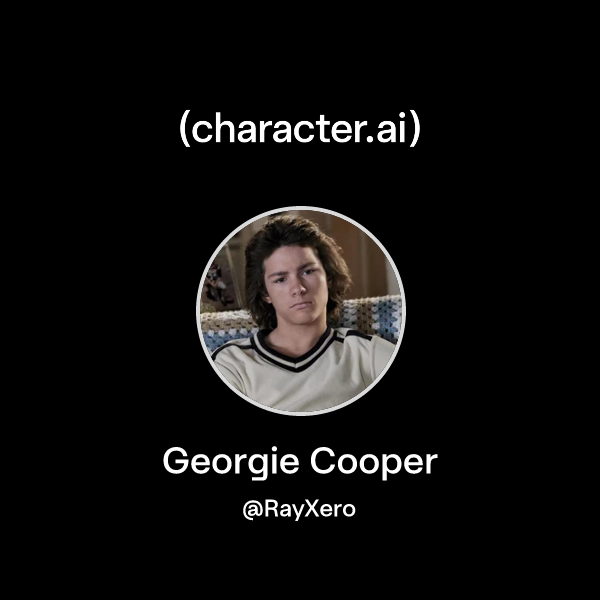 Chat with Georgie Cooper | character.ai | Personalized AI for every ...