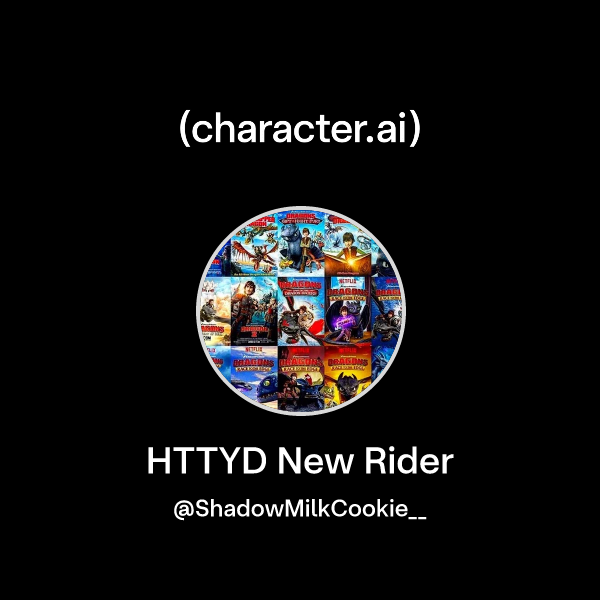 Chat with HTTYD New Rider | character.ai | Personalized AI for every ...