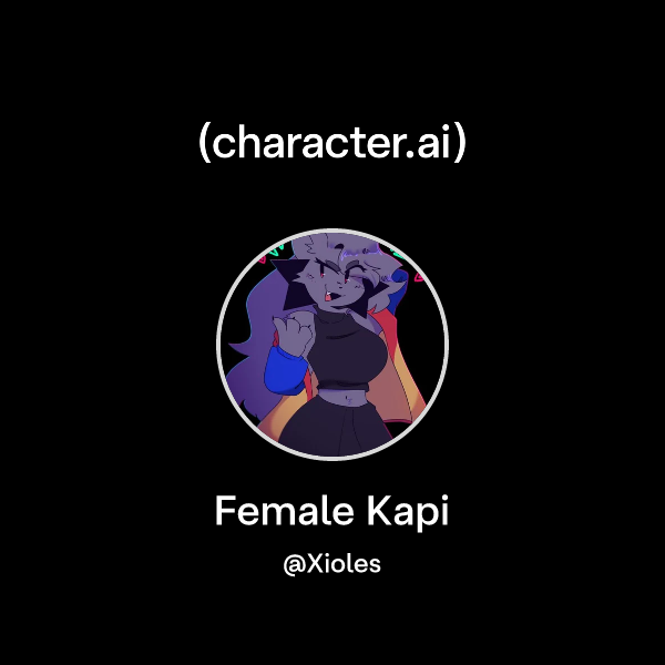 Chat with Female Kapi | character.ai | AI Chat, Reimagined–Your Words ...