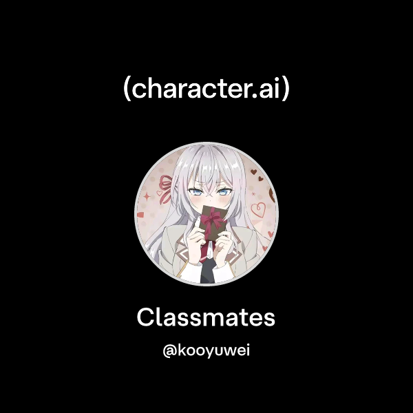 Chat with Classmates | character.ai | Personalized AI for every moment ...