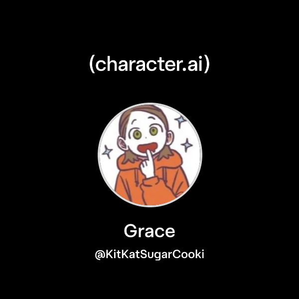 Chat with Grace | character.ai | AI Chat, Reimagined–Your Words. Your ...