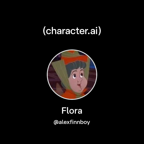 Chat with Flora | character.ai | AI Chat, Reimagined–Your Words. Your ...