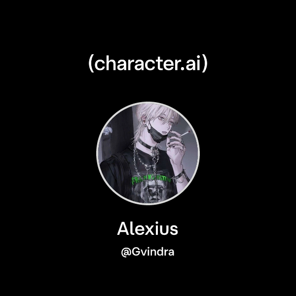 Chat with Alexius | character.ai | Personalized AI for every moment of ...