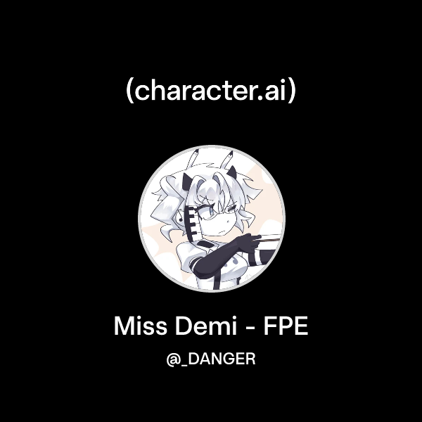 Chat with Miss Demi - FPE | character.ai | AI Chat, Reimagined–Your ...