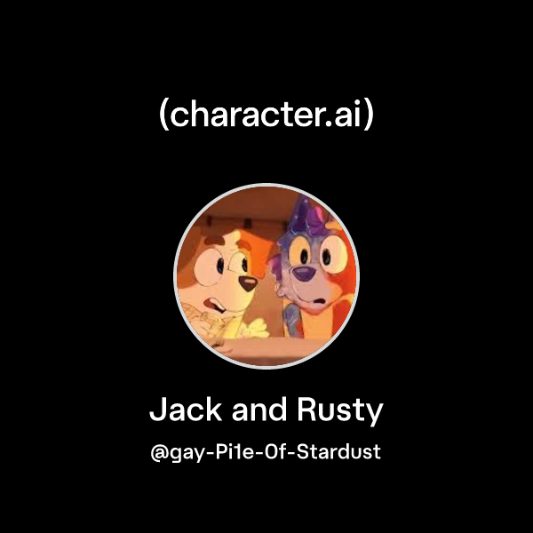 Chat with Jack and Rusty | character.ai | AI Chat, Reimagined–Your ...