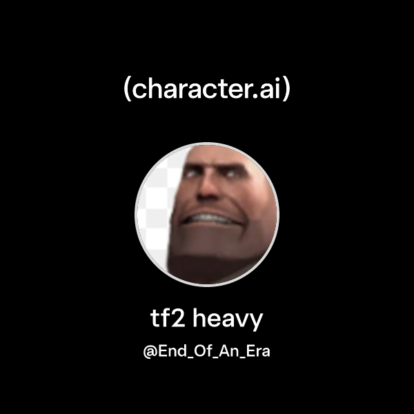 Chat with tf2 heavy | character.ai | AI Chat, Reimagined–Your Words ...