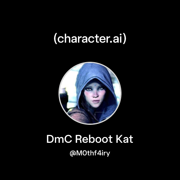 Chat with DmC Reboot Kat | character.ai | AI Chat, Reimagined–Your ...