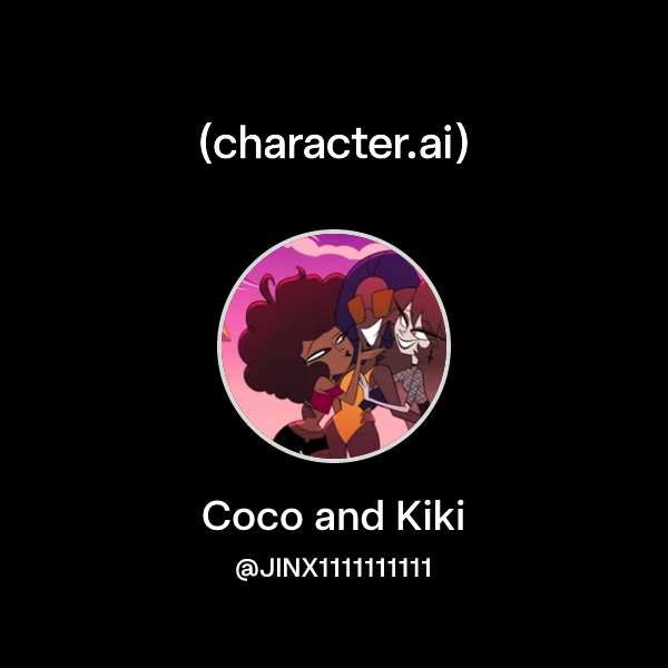 Chat with Coco and Kiki | character.ai | AI Chat, Reimagined–Your Words ...