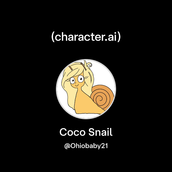 Chat with Coco Snail | character.ai | Personalized AI for every moment ...