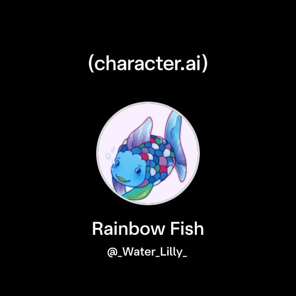 Chat with Rainbow Fish | character.ai | Personalized AI for every ...