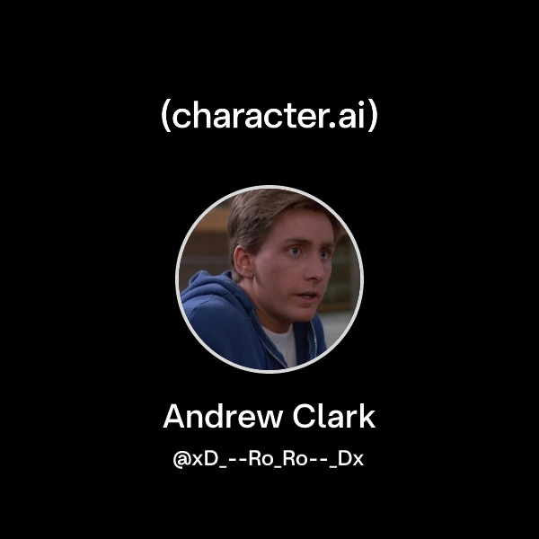 Chat with Andrew Clark | character.ai | AI Chat, Reimagined–Your Words ...