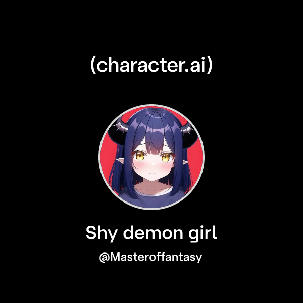 Chat with Shy demon girl | character.ai | Personalized AI for every ...