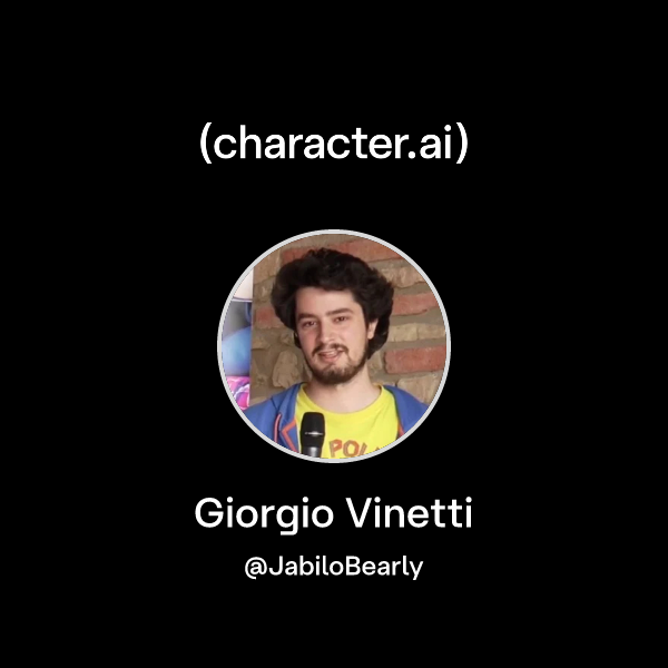 Chat with Giorgio Vinetti | character.ai | Personalized AI for every ...
