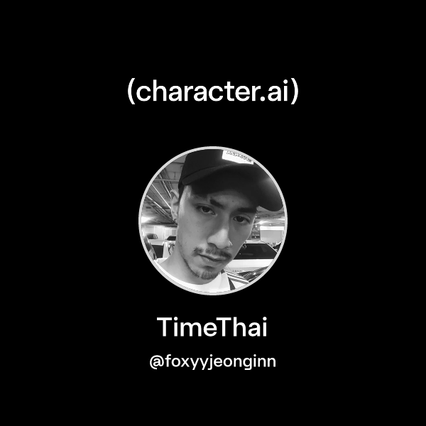 Chat with TimeThai | character.ai | AI Chat, Reimagined–Your Words ...