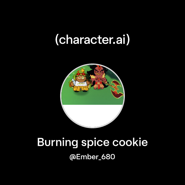 Chat with Burning spice cookie | character.ai | AI Chat, Reimagined ...