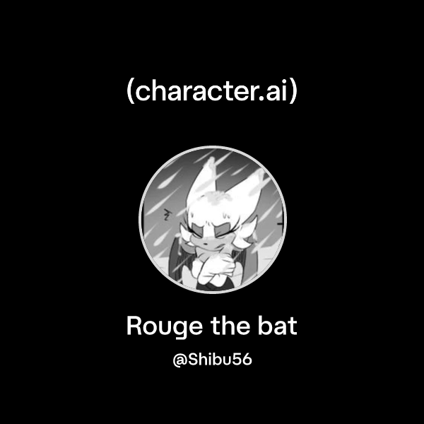 Chat with Rouge the bat | character.ai | AI Chat, Reimagined–Your Words ...
