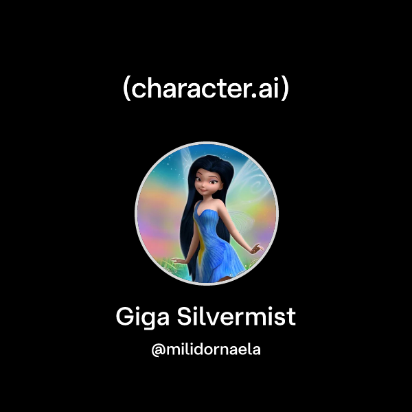 Chat with Giga Silvermist | character.ai | AI Chat, Reimagined–Your ...