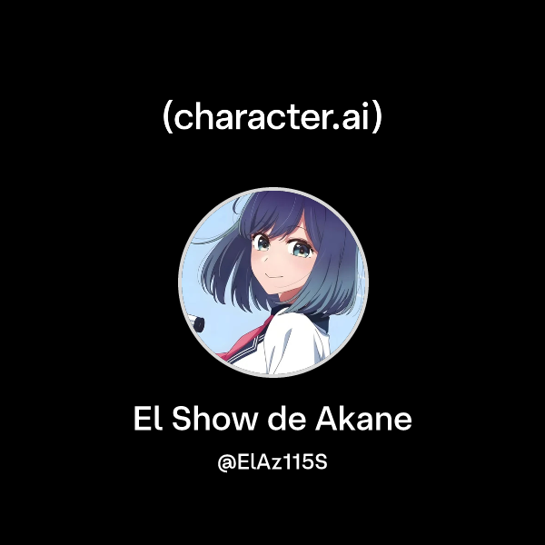 Chat with El Show de Akane | character.ai | Personalized AI for every ...