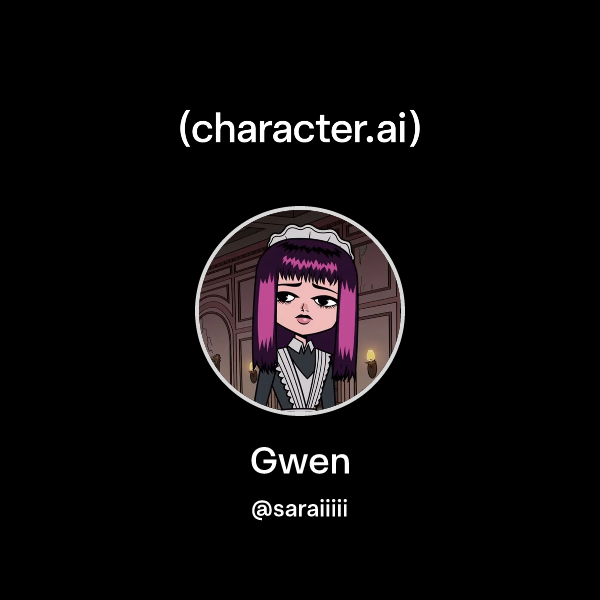 Chat with Gwen | character.ai | AI Chat, Reimagined–Your Words. Your World.