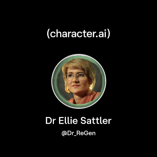 Chat with Dr Ellie Sattler | character.ai | AI Chat, Reimagined–Your ...