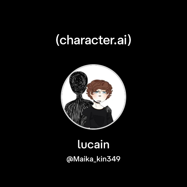 Chat with lucain | character.ai | AI Chat, Reimagined–Your Words. Your ...