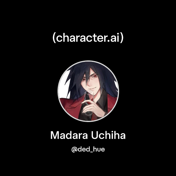 Chat with Madara Uchiha | character.ai | AI Chat, Reimagined–Your Words. Your World.