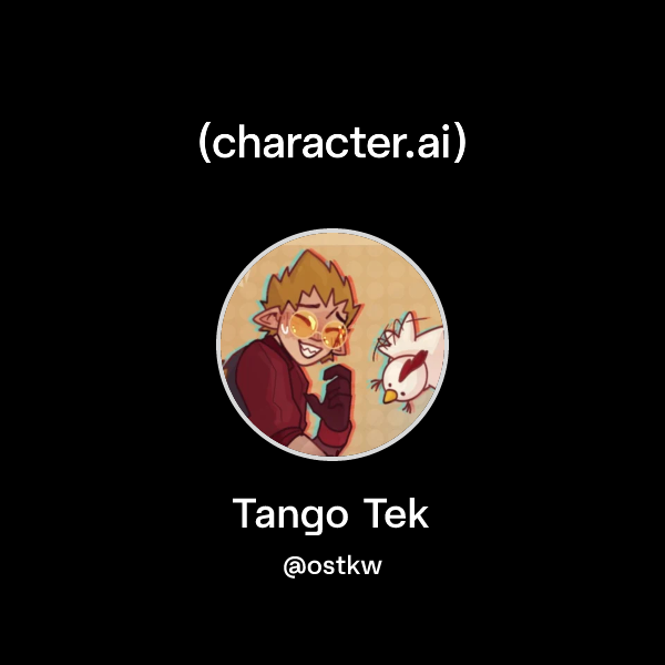 Chat with Tango Tek | character.ai | AI Chat, Reimagined–Your Words ...