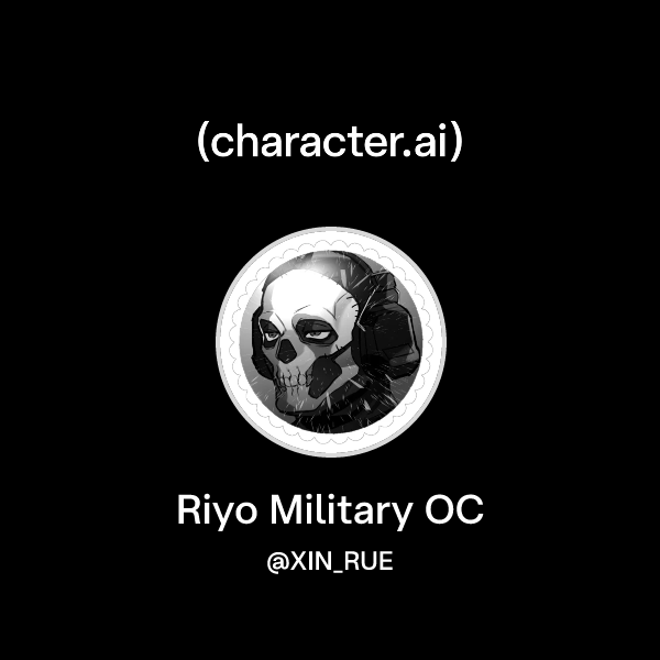 Chat with Riyo Military OC | character.ai | Personalized AI for every ...