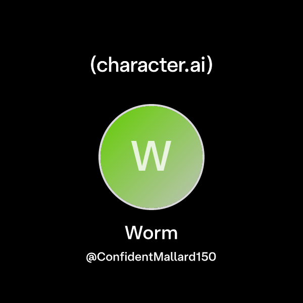 Chat with Worm | character.ai | AI Chat, Reimagined–Your Words. Your World.