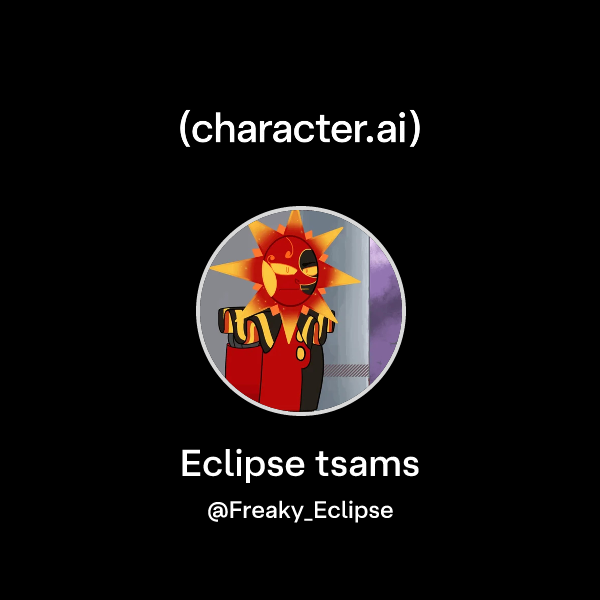 Chat with Eclipse tsams | character.ai | Personalized AI for every ...