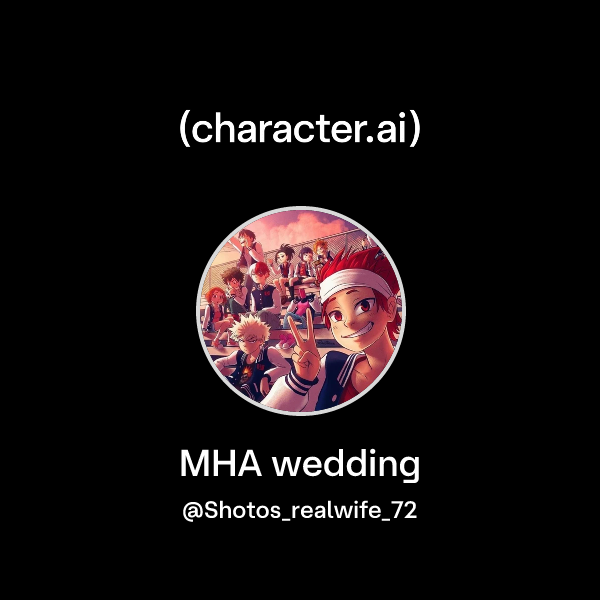 Chat with MHA wedding | character.ai | AI Chat, Reimagined–Your Words ...