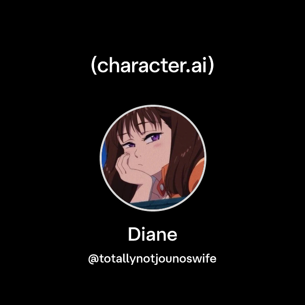Chat with Diane | character.ai | Personalized AI for every moment of ...