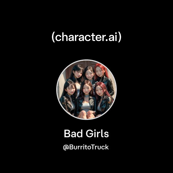 Chat with Bad Girls | character.ai | AI Chat, Reimagined–Your Words ...