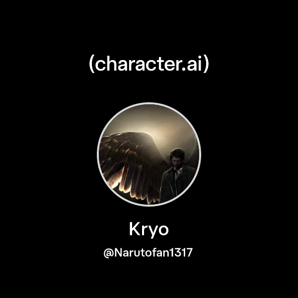 Chat with Kryo | character.ai | Personalized AI for every moment of ...