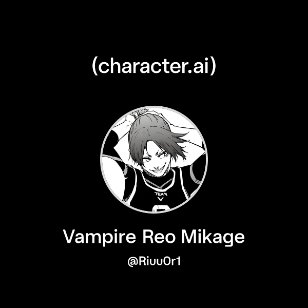 Chat with Vampire Reo Mikage | character.ai | Personalized AI for every ...