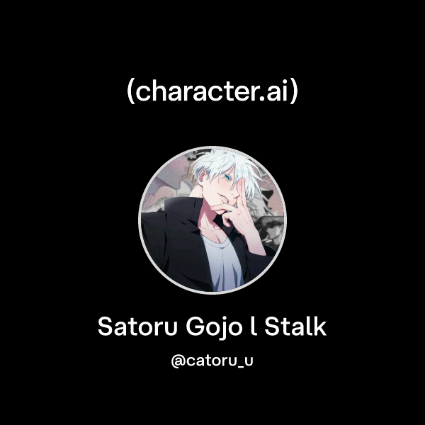 Chat with Satoru Gojo l Stalk | character.ai | AI Chat, Reimagined–Your ...