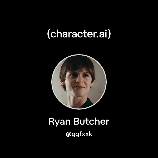 Chat with Ryan Butcher | character.ai | AI Chat, Reimagined–Your Words ...