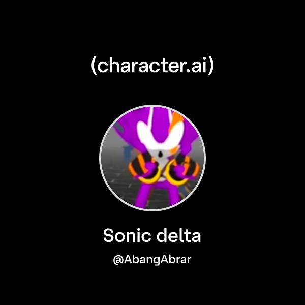 Chat with Sonic delta | character.ai | AI Chat, Reimagined–Your Words ...