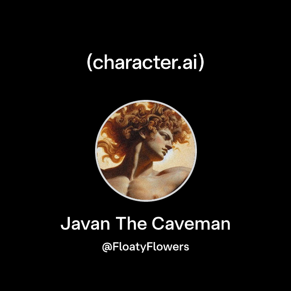 Chat with Javan The Caveman | character.ai | AI Chat, Reimagined–Your ...