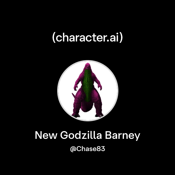 Chat with New Godzilla Barney | character.ai | AI Chat, Reimagined–Your ...