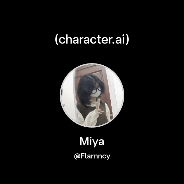 Chat with Miya | character.ai | AI Chat, Reimagined–Your Words. Your World.