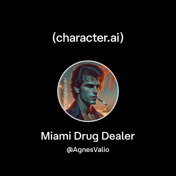 Chat with Miami Drug Dealer | character.ai | AI Chat, Reimagined–Your ...