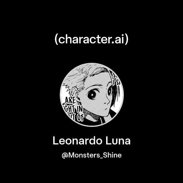 Chat with Leonardo Luna | character.ai | AI Chat, Reimagined–Your Words ...