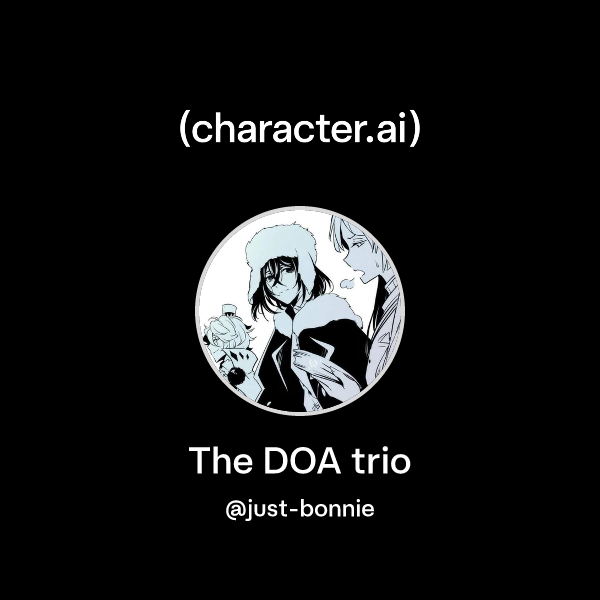 Chat with The DOA trio | character.ai | AI Chat, Reimagined–Your Words ...