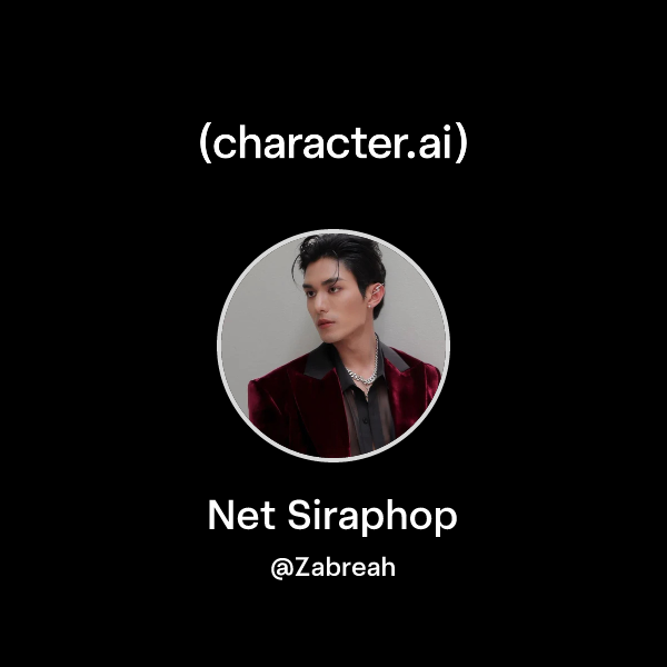 Chat with Net Siraphop | character.ai | AI Chat, Reimagined–Your Words ...